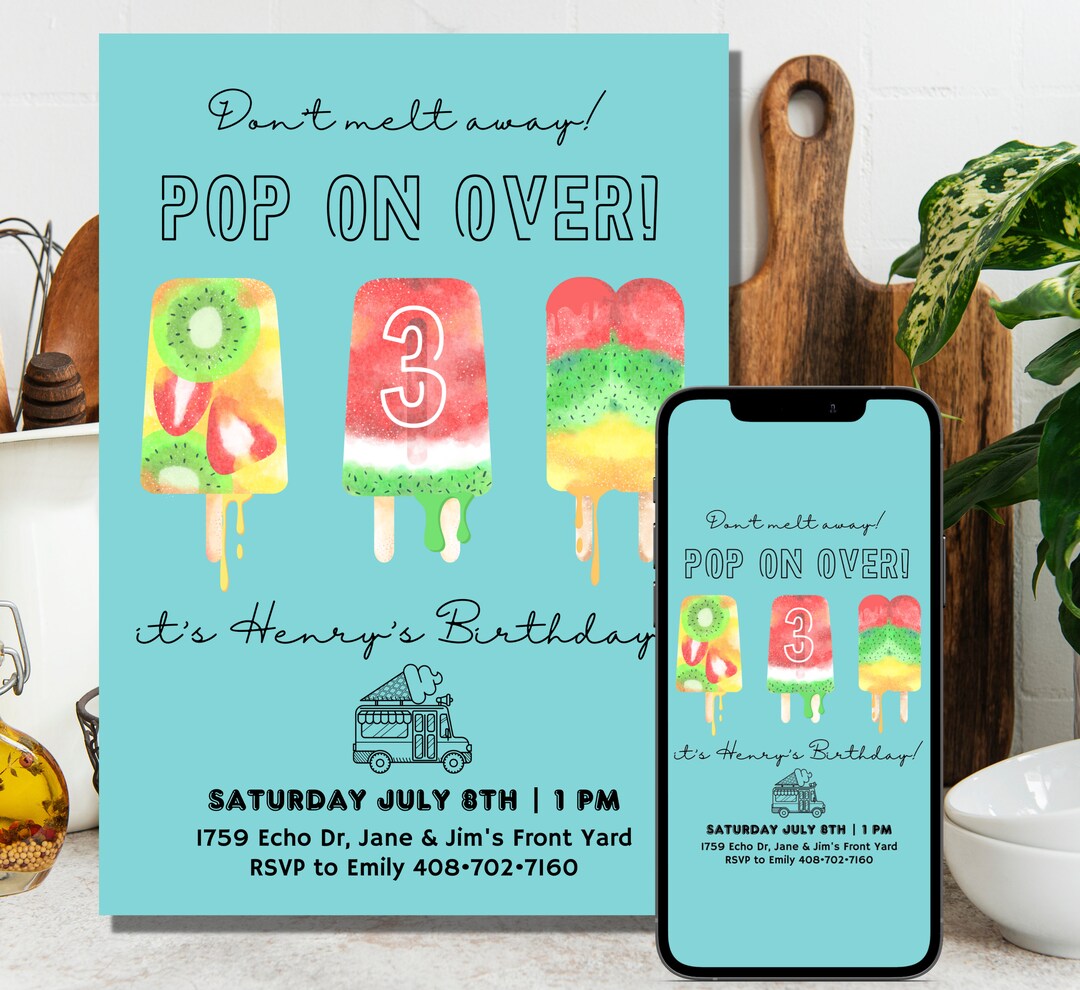 Editable Popsicle Birthday Invite, Summer Birthday Invitation, Pop on ...