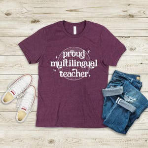 ESL Teacher Shirt, Proud Multilingual Teacher Graphic Tee Dual Language ...
