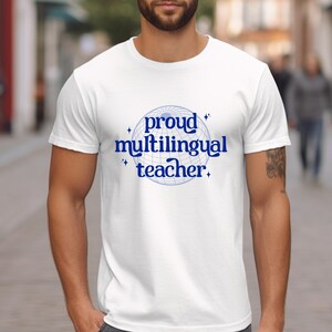 ESL Teacher Shirt, Proud Multilingual Teacher Graphic Tee Dual Language ...