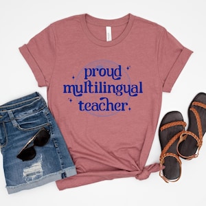 ESL Teacher Shirt, Proud Multilingual Teacher Graphic Tee Dual Language ...