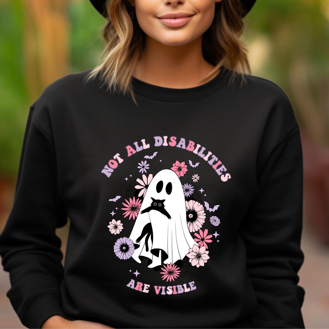 Disability Awareness Shirt, Not All Disabilities Are Visible Sweater ...