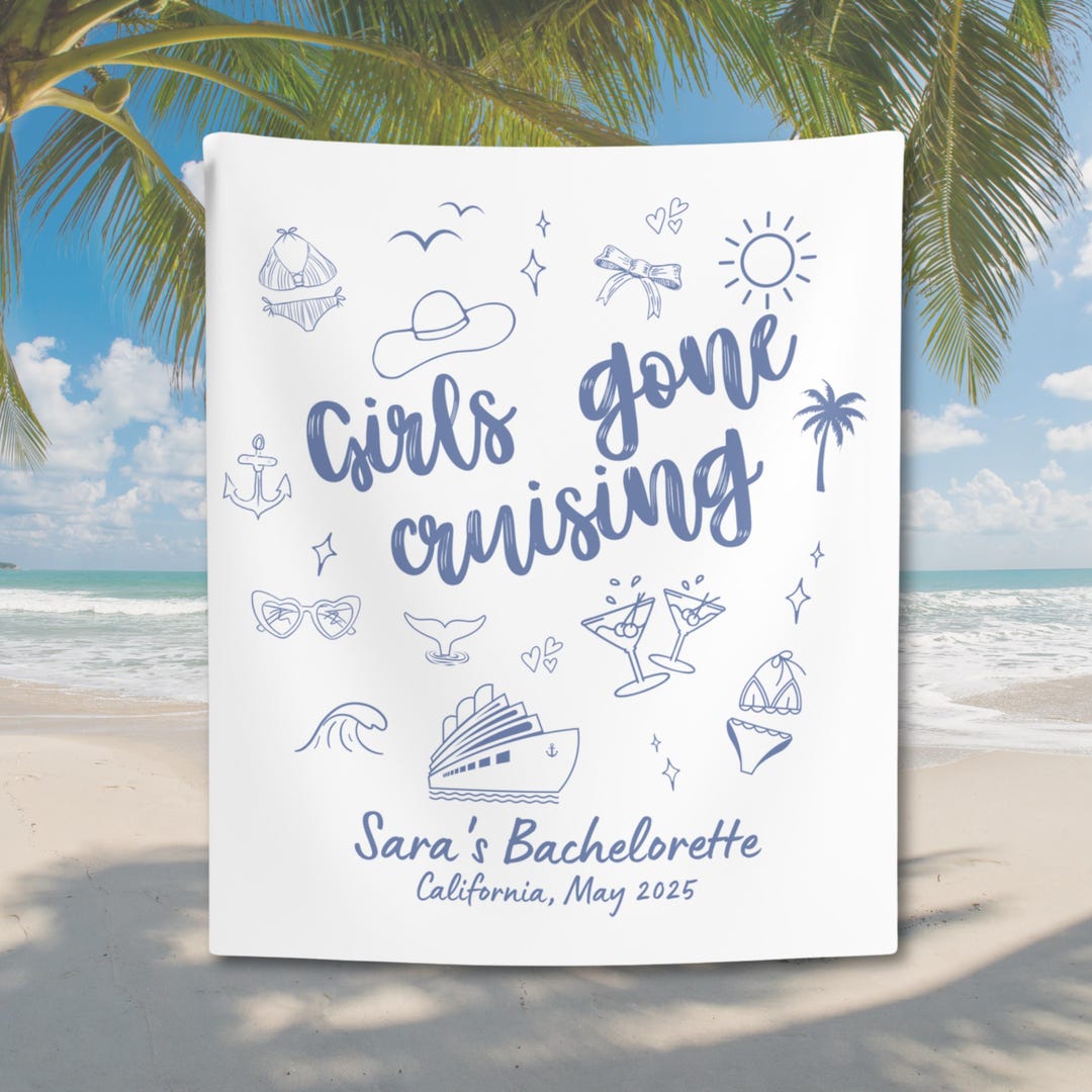 Cruise Bachelorette Banner, Girls Gone Cruising Decoration Backdrop ...