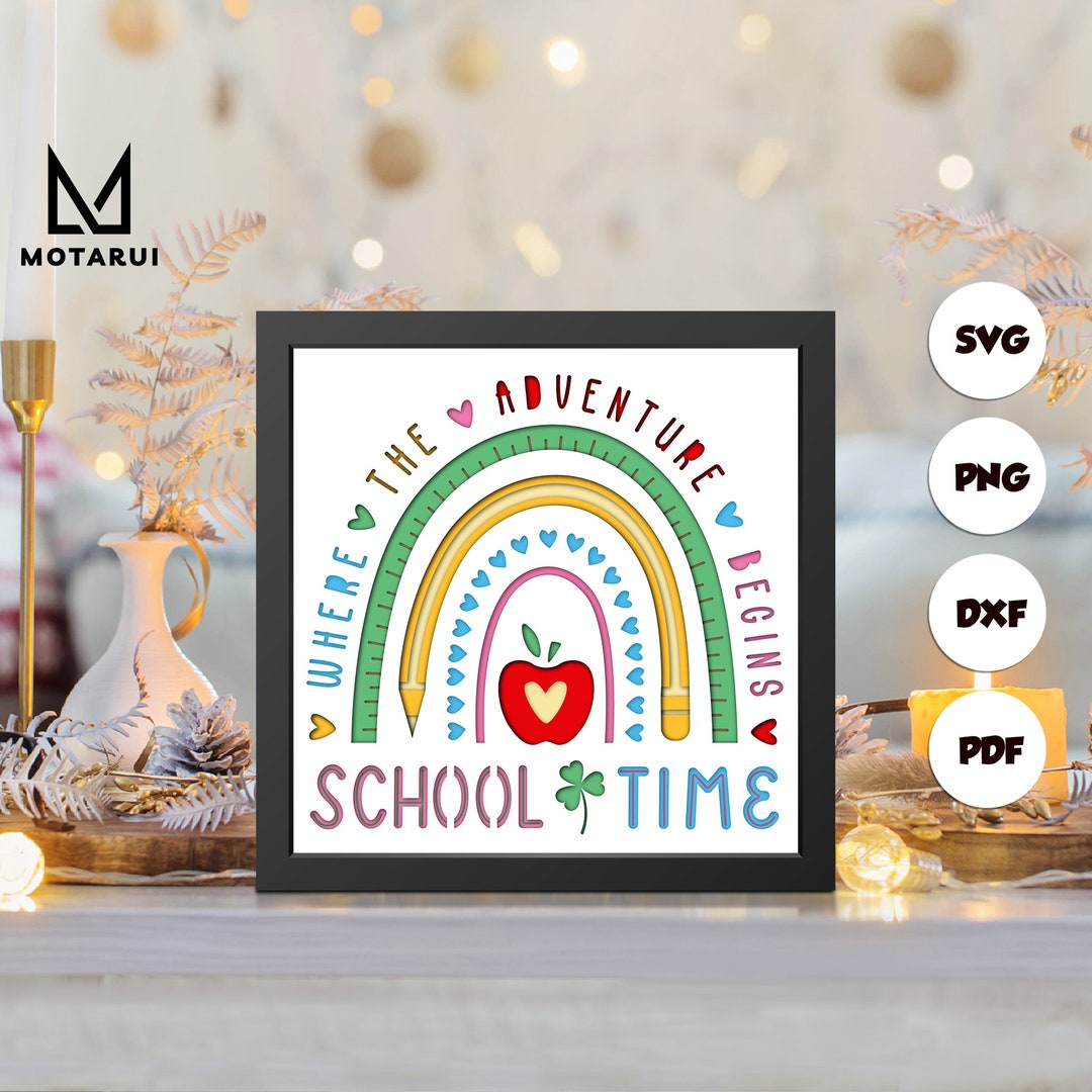 School Time Shadow Box Svg, School Paper Cut Light Box, Cricut Files ...