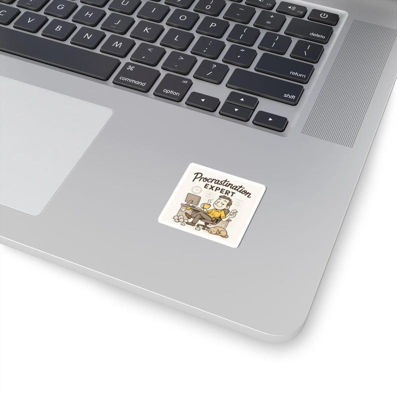 Procrastination Expert Sticker | Kiss-cut Laptop Sticker, Funny Office ...