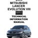 Mitsubishi Lancer Evolution Evo VIII 8 - Technical Information Manual ...