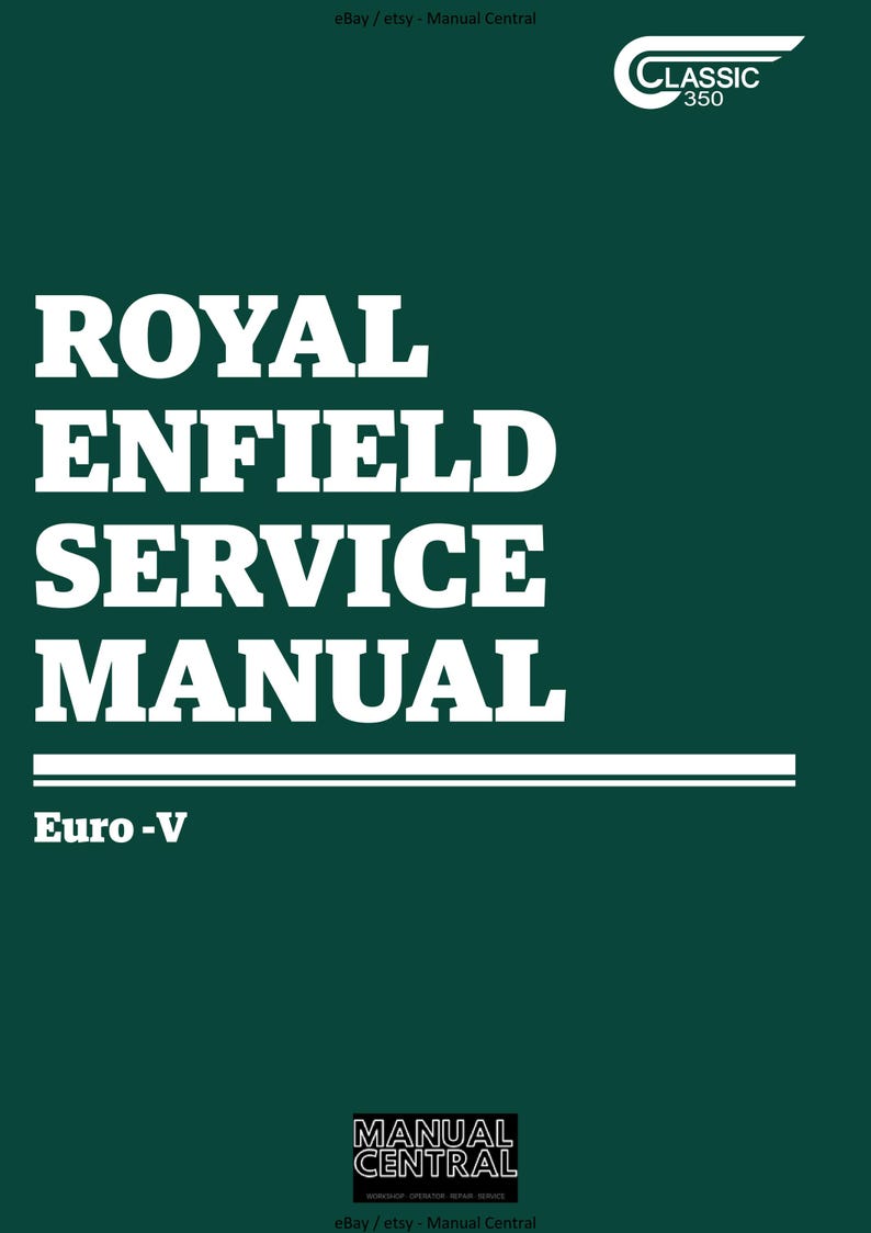 Royal Enfield - Classic 350 J Platform - Euro V - Service Workshop ...