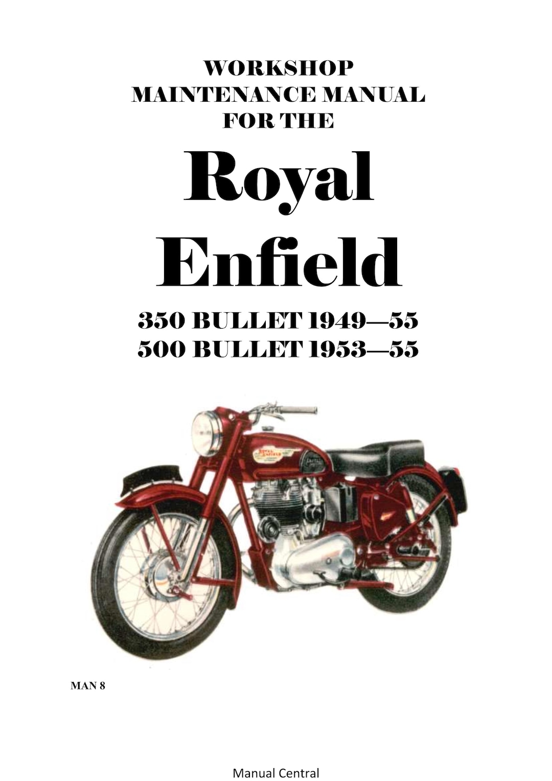 1949 to 1955 Royal Enfield 350 Bullet 1949-55, 500 Bullet 1953-55 ...