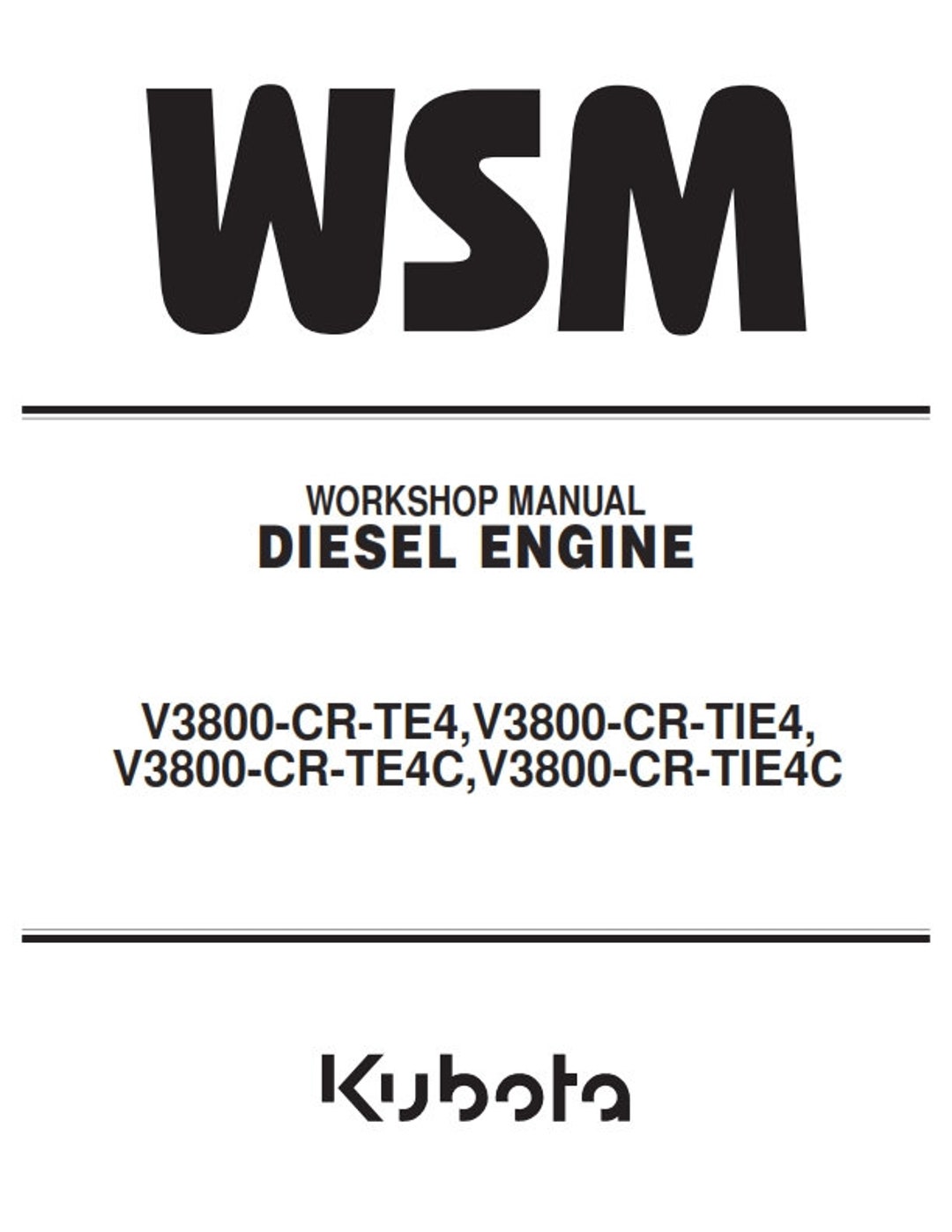 Kubota Diesel Engine - V3800-cr-te4 V3800-cr-tie4 V3800-cr-te4c V3800-cr-tie4c - Workshop ...