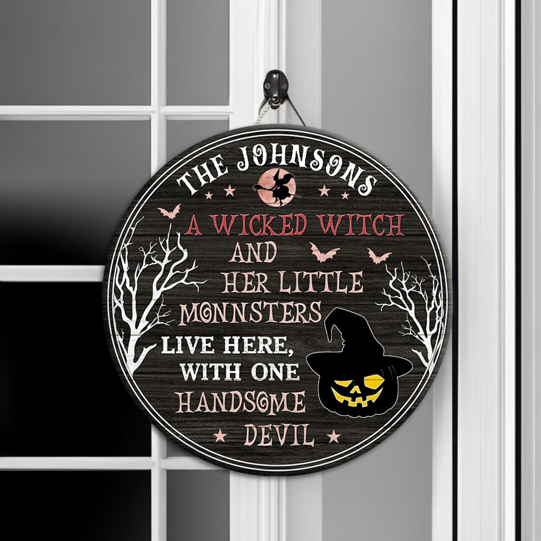 Wicked Witch Monsters Round Sign, Personalized Halloween Signs ...