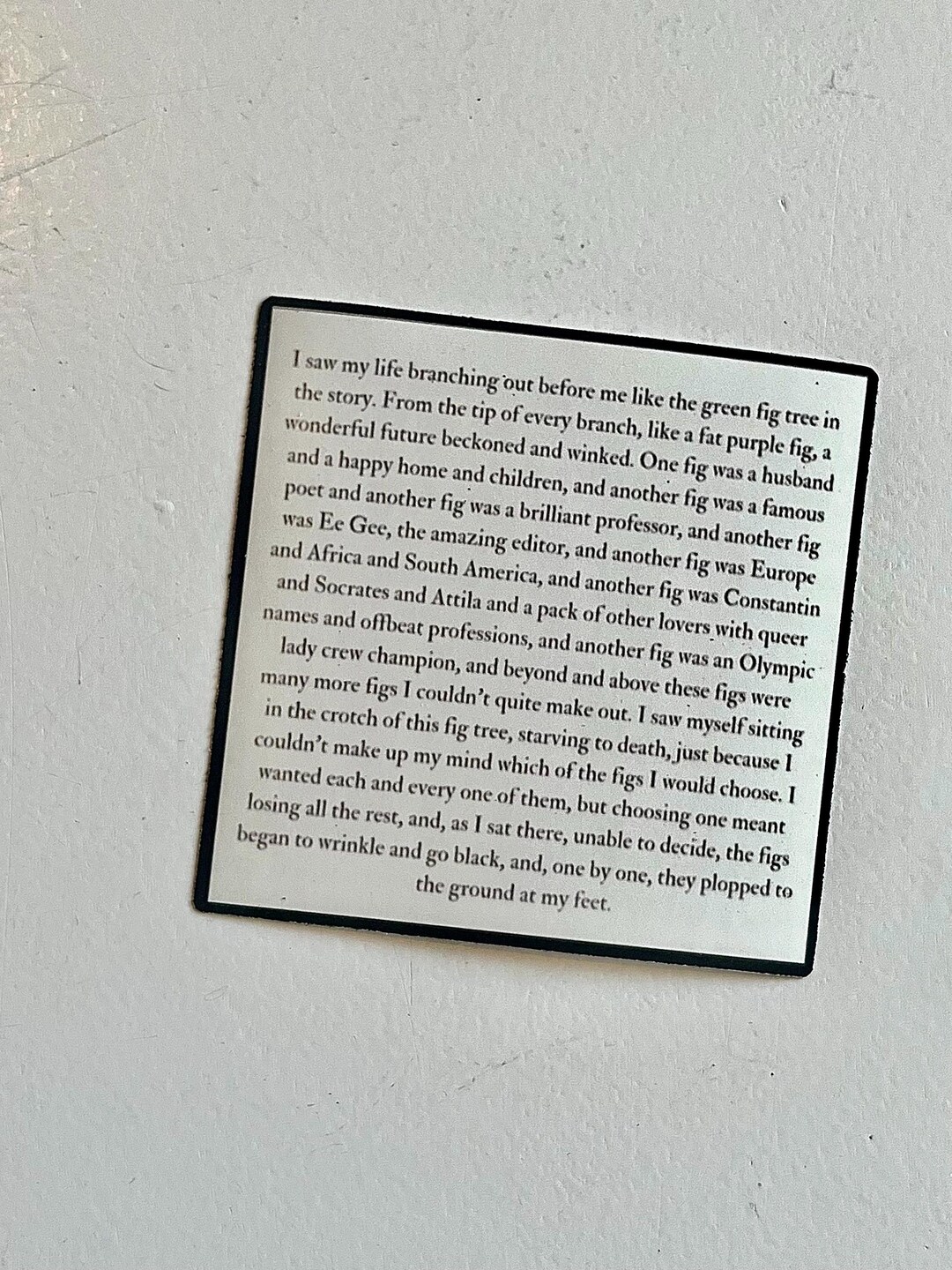 The Bell Jar Fig Tree Quote - Sylvia Plath Sticker in Glossy Waterproof ...