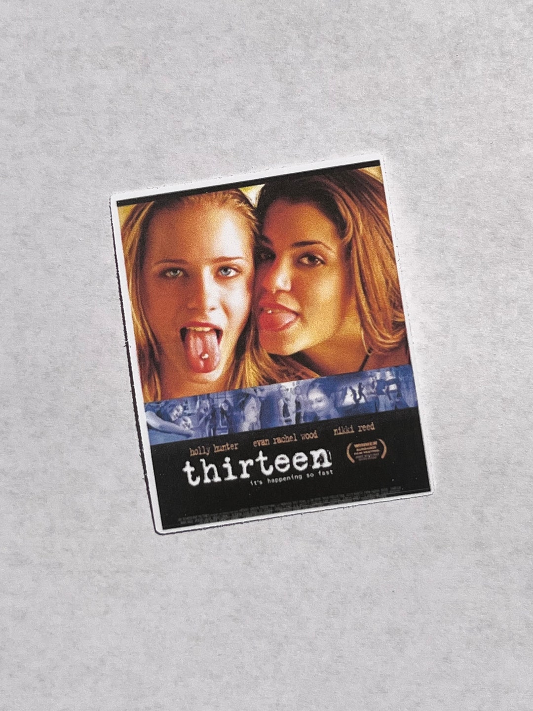 Thirteen (2003) Movie Poster Kiss Cut Sticker in Matte or Glitter - Etsy