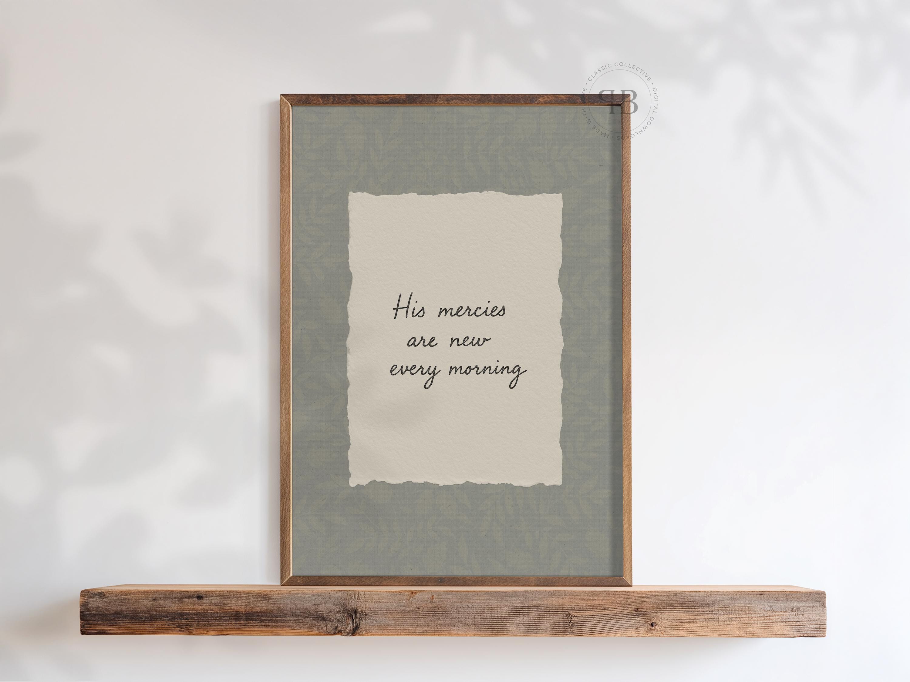 Bible Verse Wall Art Printable | His Mercies Are New Every Morning ...