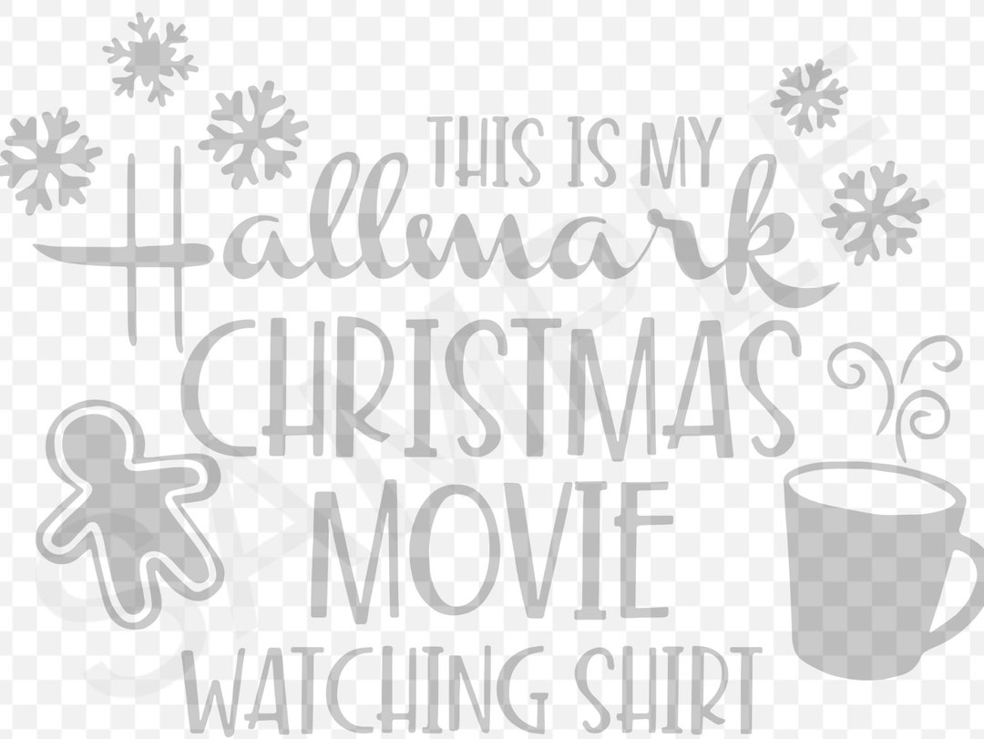 Hallmark Christmas Movie Watching Shirt SVG - Etsy