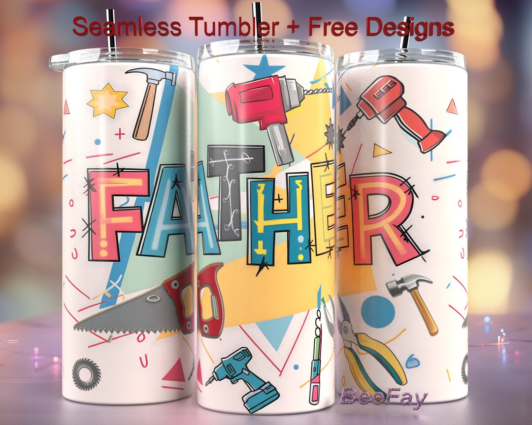 Father Tools 20 Oz Tumbler Wrap Seamless PNG Design Sublimation ...