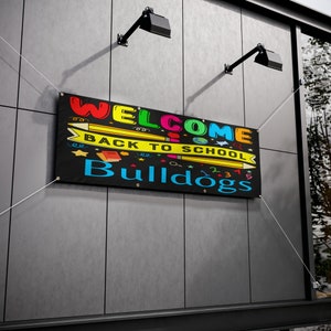 Welcome Back to School Custom Banner Back to School Banner Custom ...