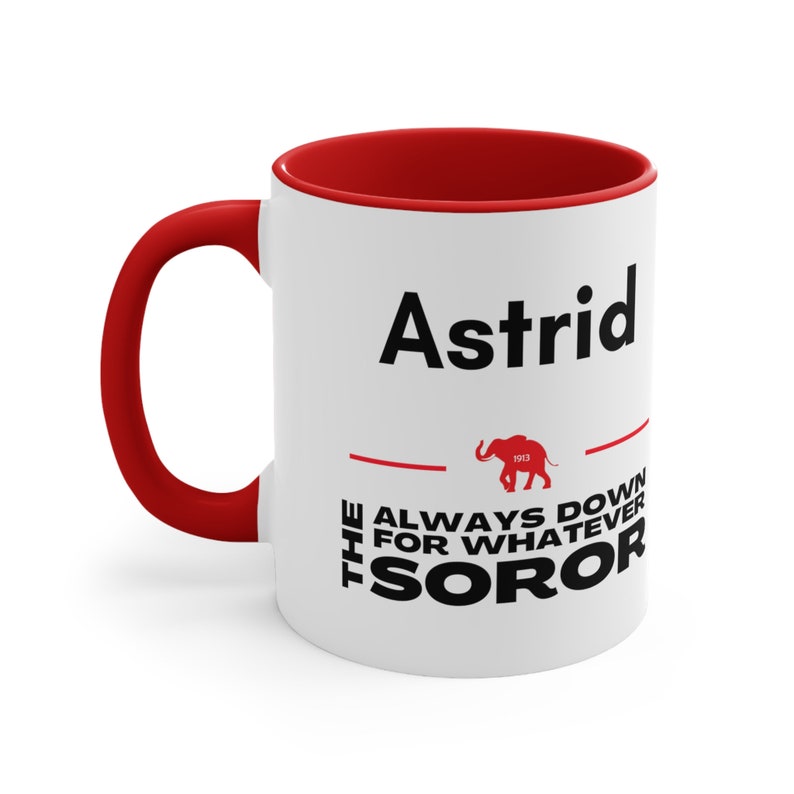DST Inspired Soror Mugs ALWAYS DOWN for Whatever Soror, Delta Inspired ...
