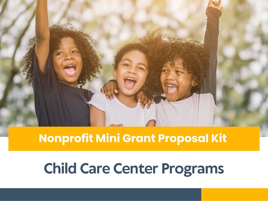 Nonprofit Mini Grant Proposal Kit - Child Care Center - Etsy