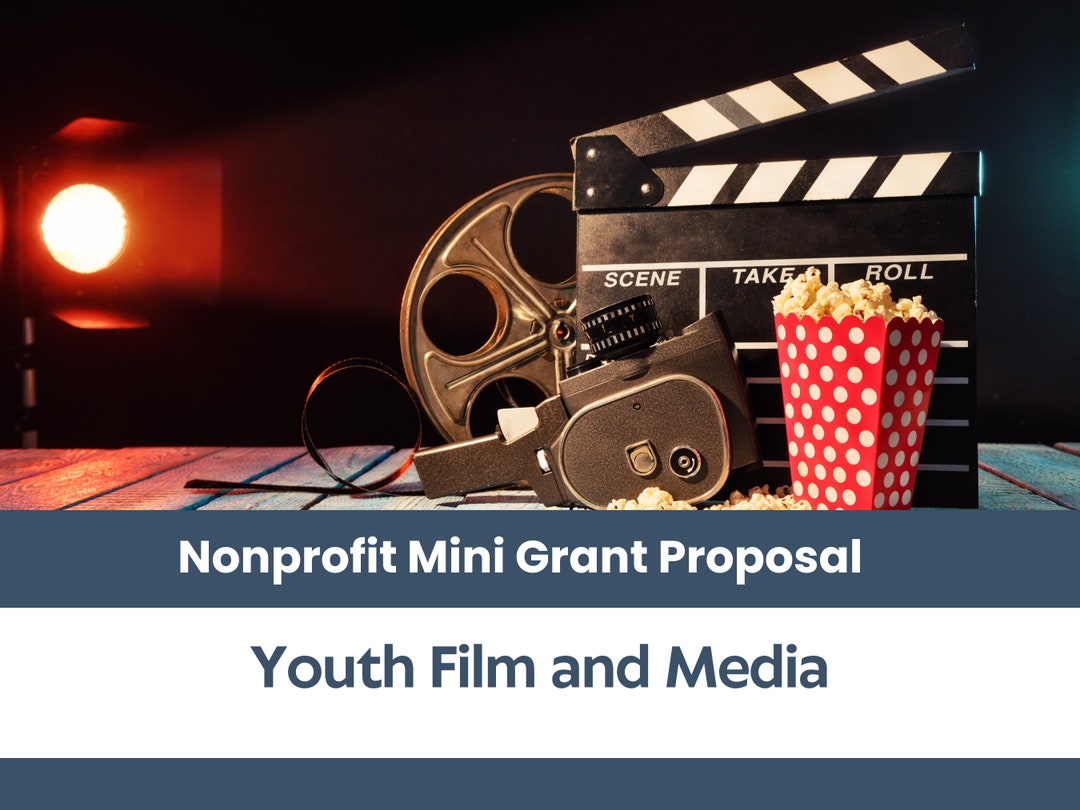 Nonprofit Grant Proposal Kit - Youth Film and Media Program - Etsy