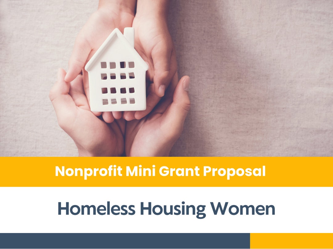 Nonprofit Mini Grant Proposal Kit - Homeless Housing for Women - Etsy
