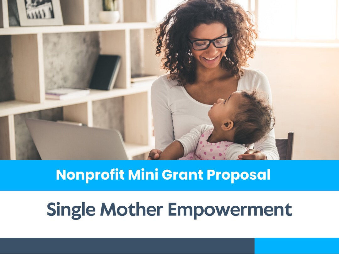 Nonprofit Mini Grant Proposal - Single Mother Empowerment Program - Etsy