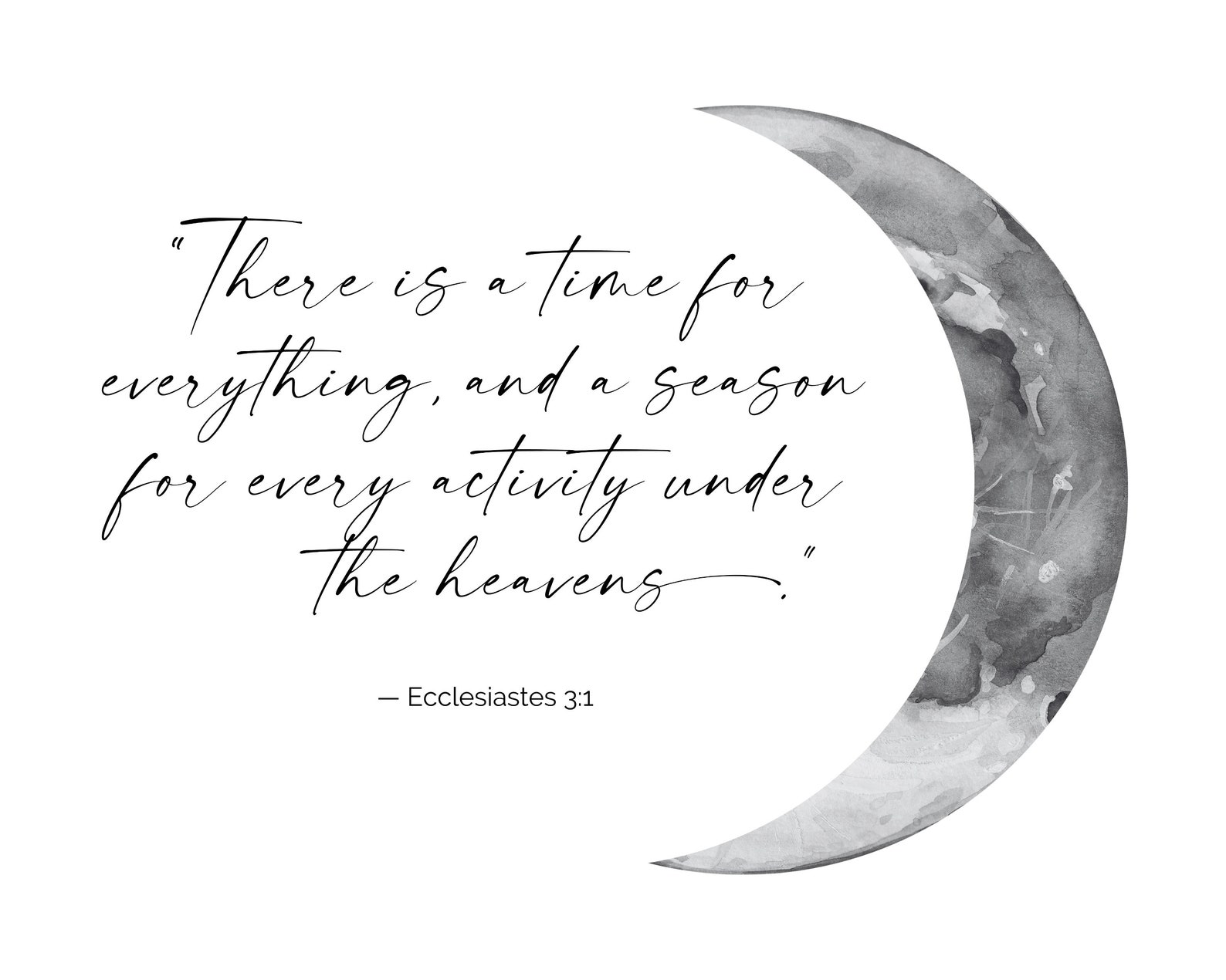There is A Time for Everything Moon Phase Print, Scripture Wall Art ...