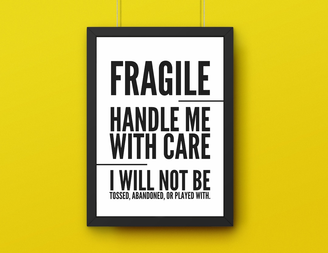 Fragile Handle Me With Care, Downloadable Digital Print, Wall Art ...