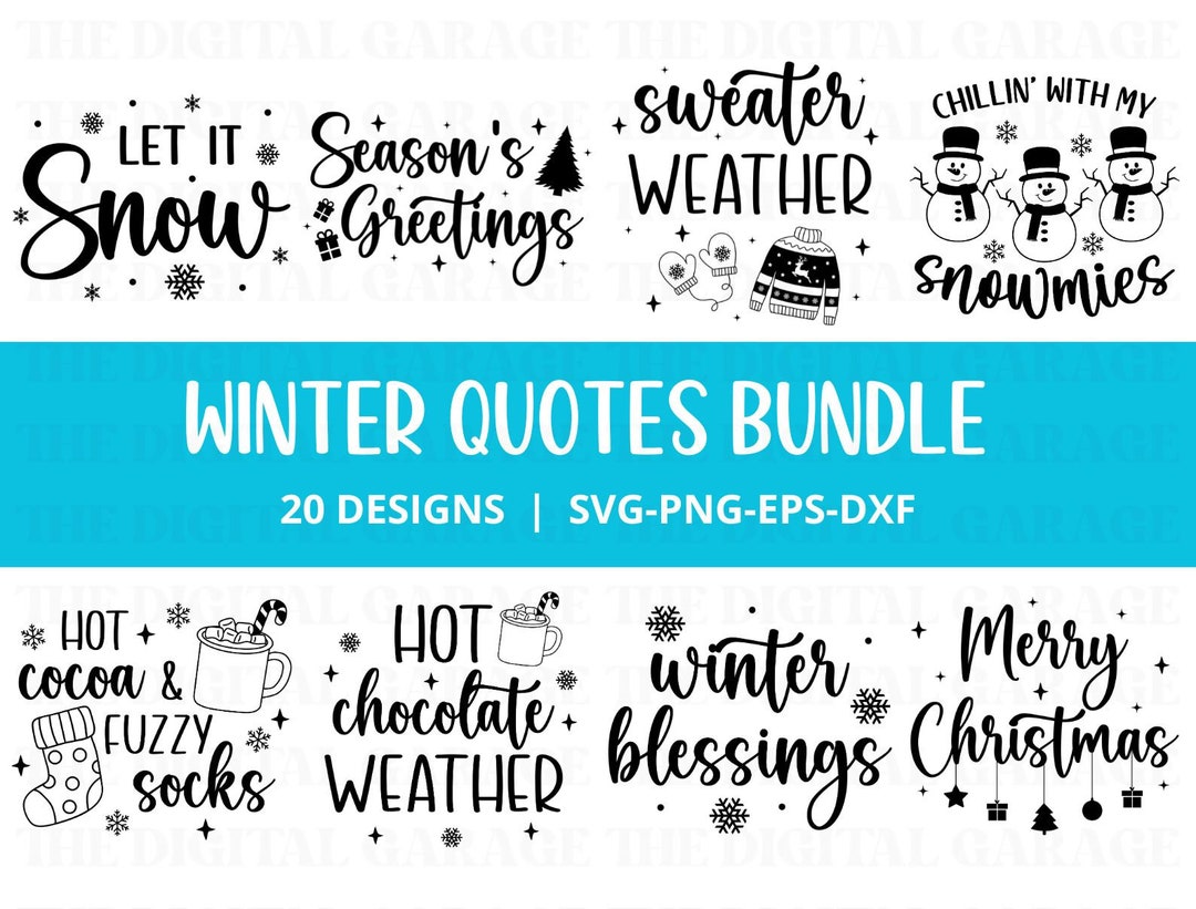 Winter Quotes Svg Bundle, Christmas Svg Png Files, Holiday Svg, Snowman ...
