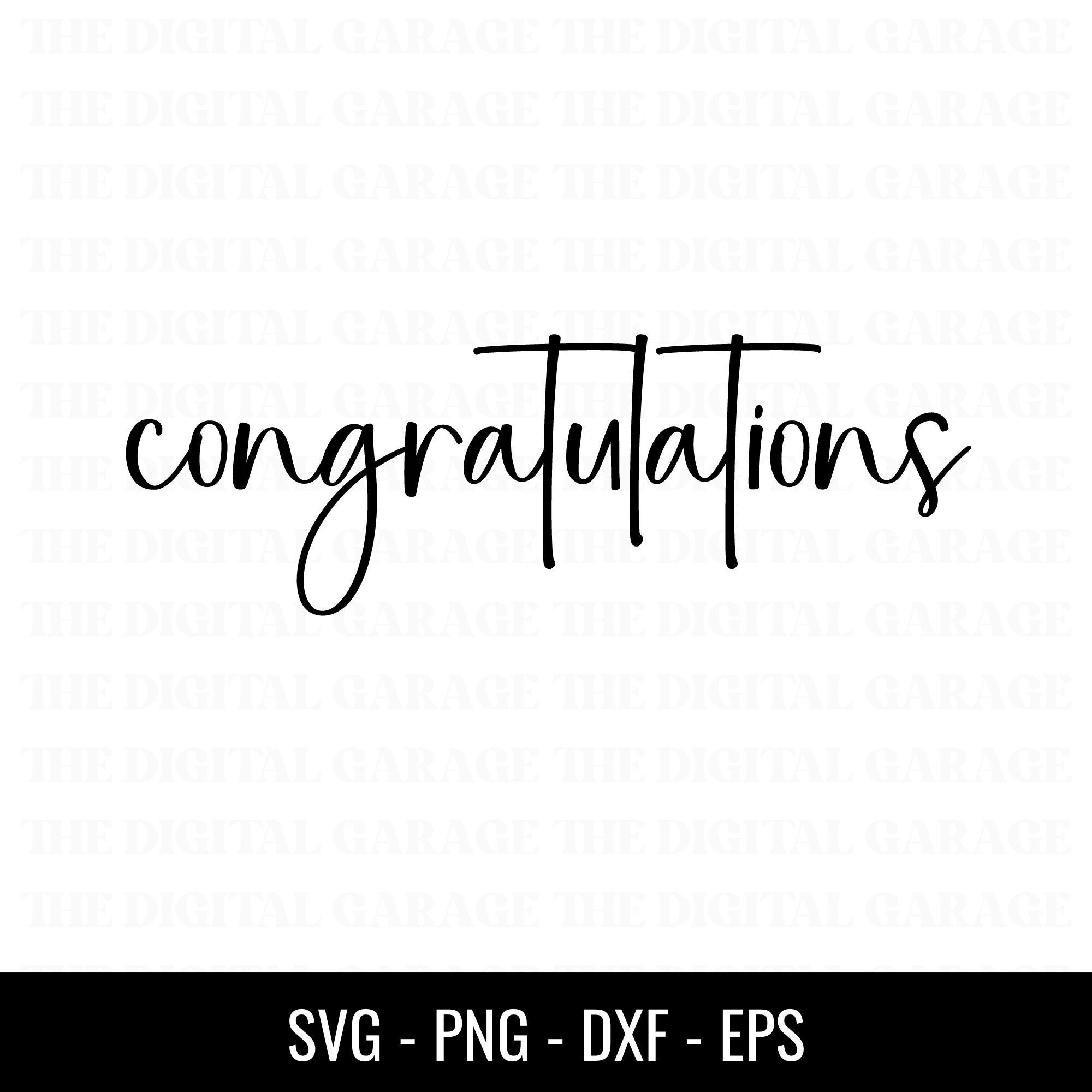 Congrats SVG, Congratulations Svg, Celebrate Svg, Congratulatory Svg ...