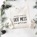 Hot Mess Express SVG, Hot Mess Mom Svg, Hot Mess Moms Club Svg ...