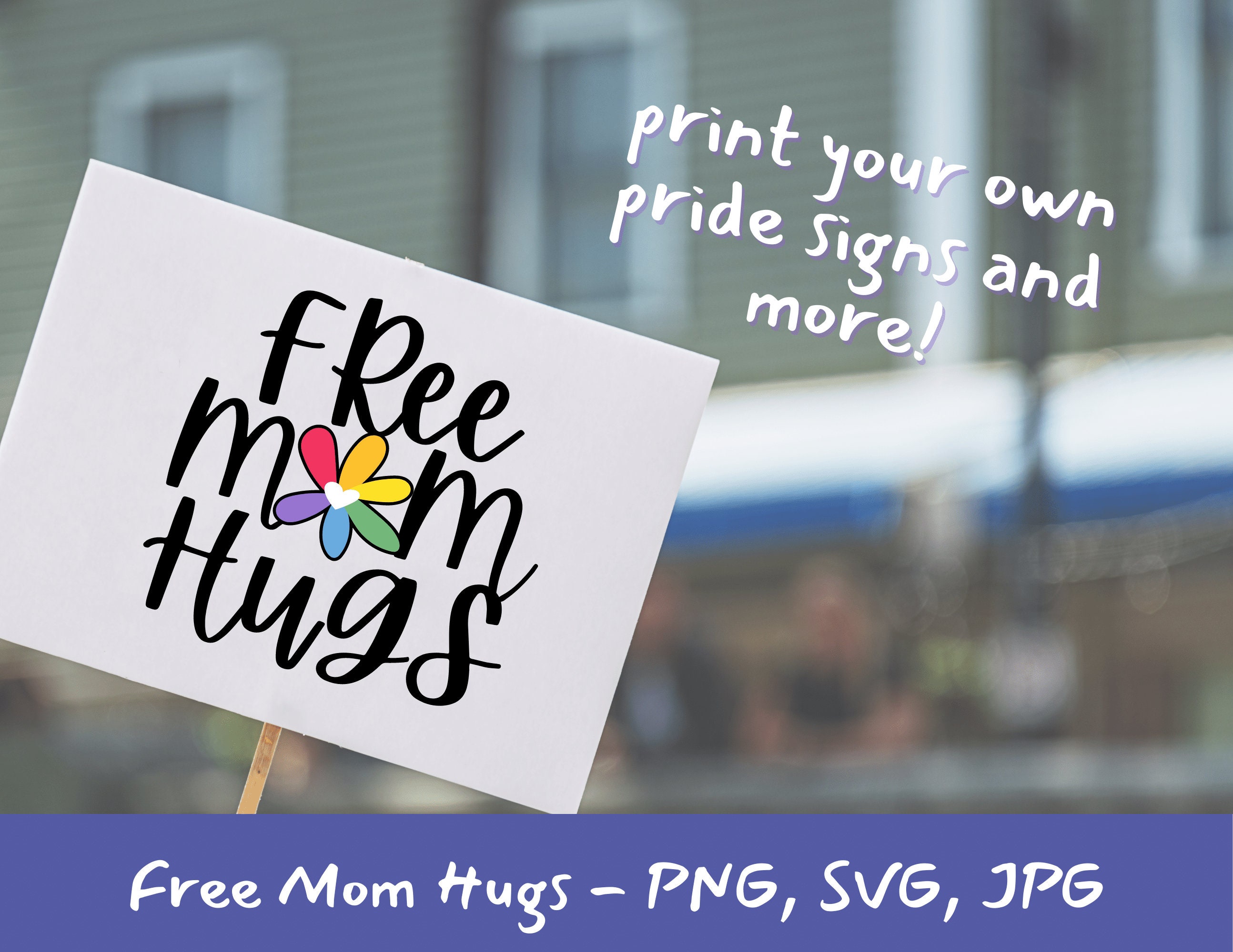 Free Mom Hugs PNG SVG Jpg, LGBTQIA+, Lgbtq, Gay Pride, Bi Pride, Ally ...