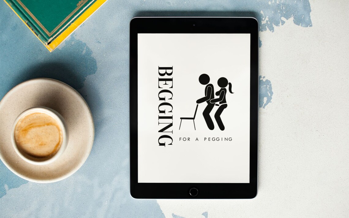 Begging for A Pegging white Digital PDF & JPEG Art File - Etsy