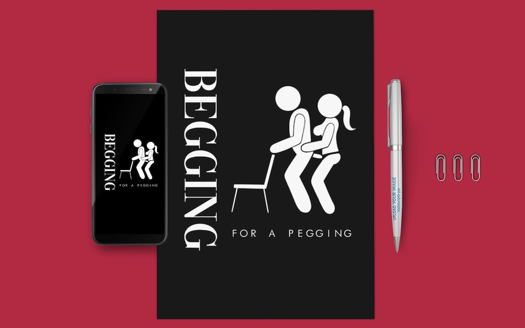 Begging for A Pegging [black] - Digital PDF & JPEG Art File - Etsy