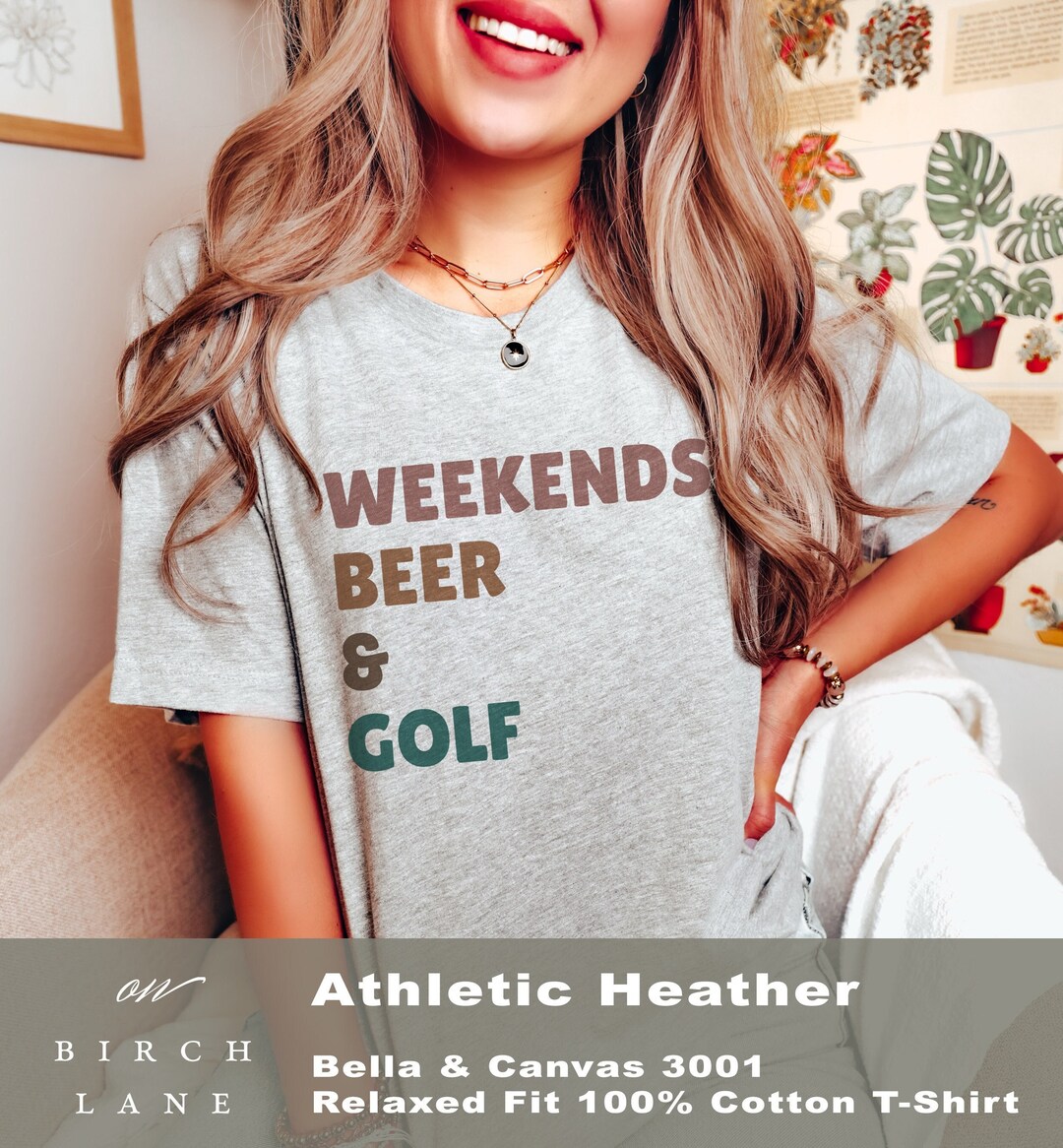 Weekends Beer and Golf Shirt Golf T-shirt Golf Gifts for Her Golf Gifts ...