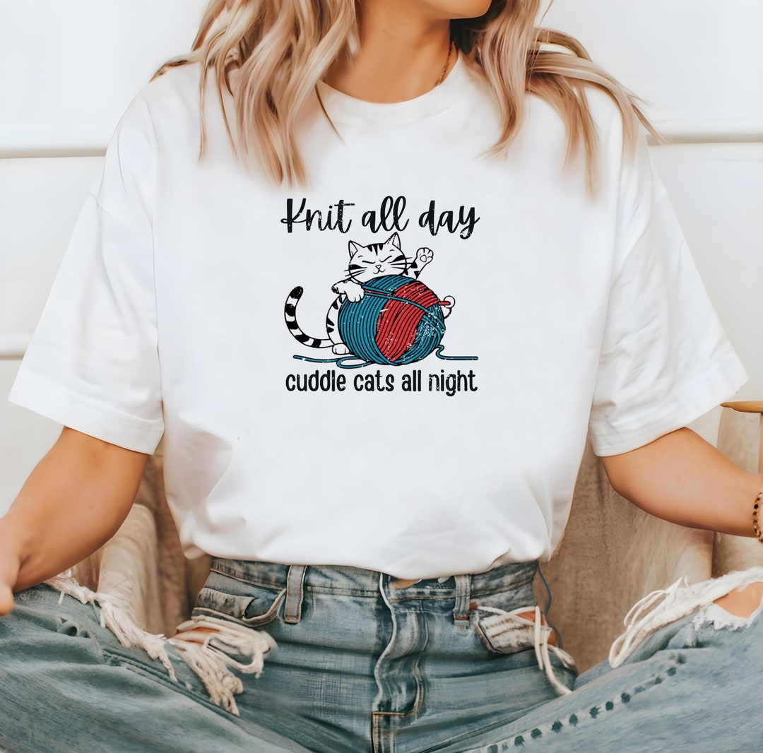 Knitting & Cats Tshirt, Funny Knitting Cat T-shirt,cool Cat Shirt ...