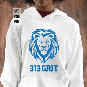 313 Grit Football Svg, Detroit Football, Lions Shirt Svg, Motor City ...