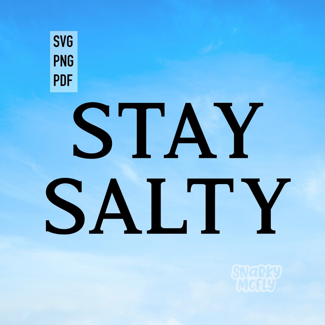 Stay Salty Svg, Ocean Vibes Svg, Good Vibes Shirt Svg, Beach Life Svg ...