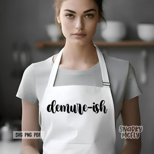 Demure-ish Svg Very Demure Svg Funny Svg Demure Workplace Svg Viral ...