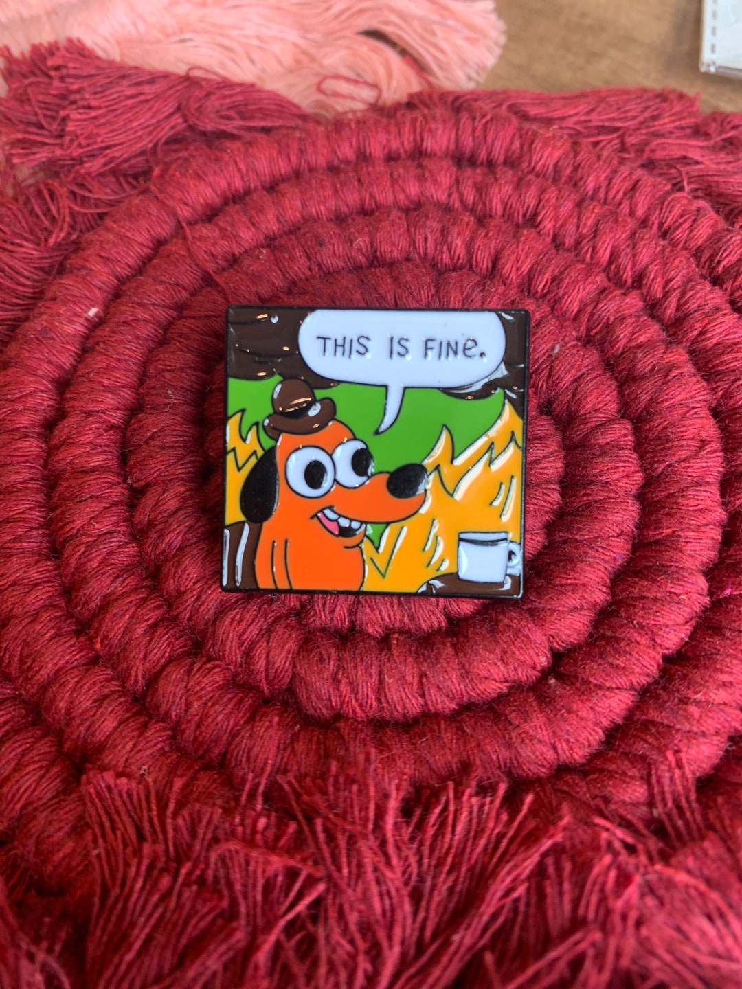 Enamel Pin This is Fine Meme Lapel Pins - Etsy