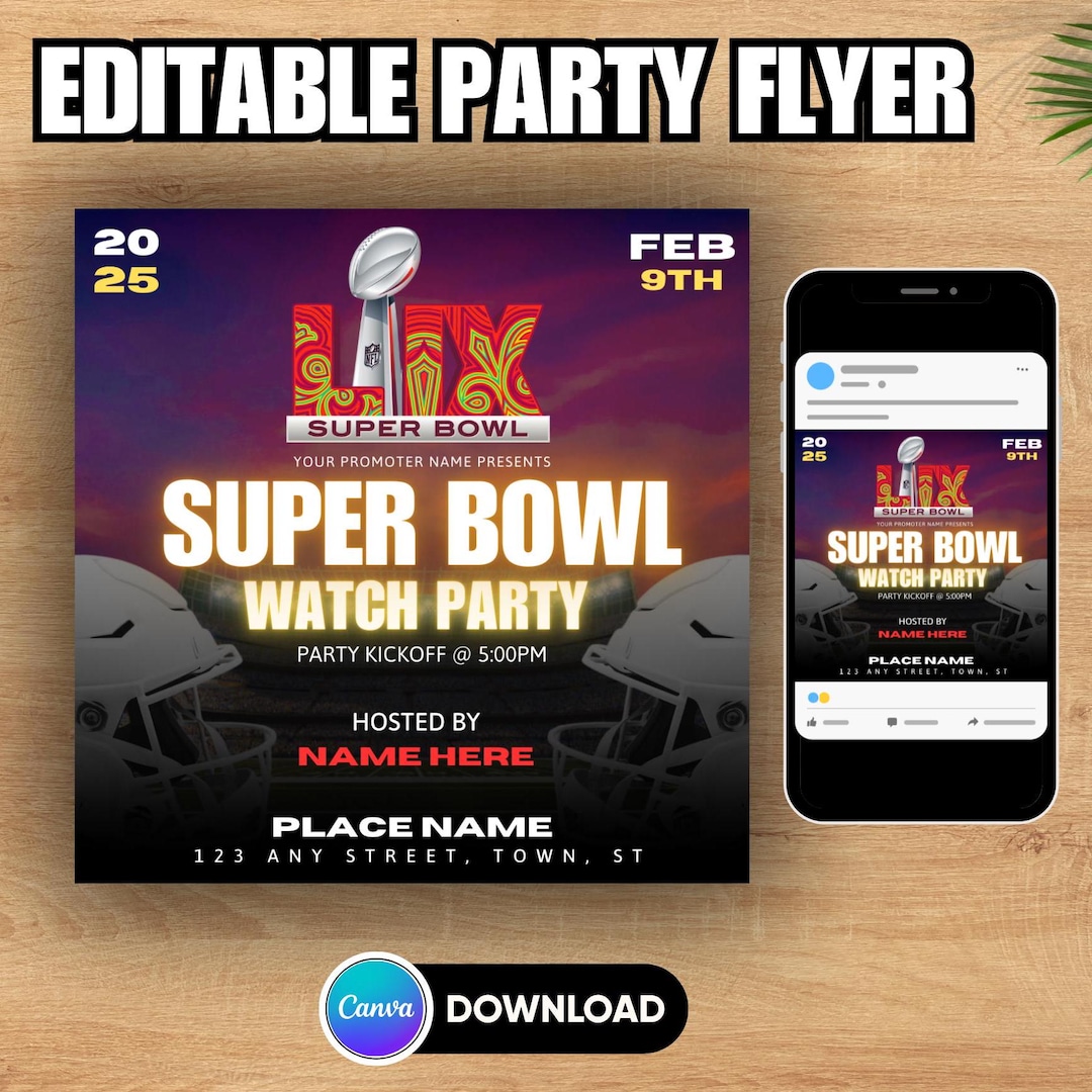 Super Bowl 2025 Flyer, Editable Super Bowl Watch Party Flyer, Super ...