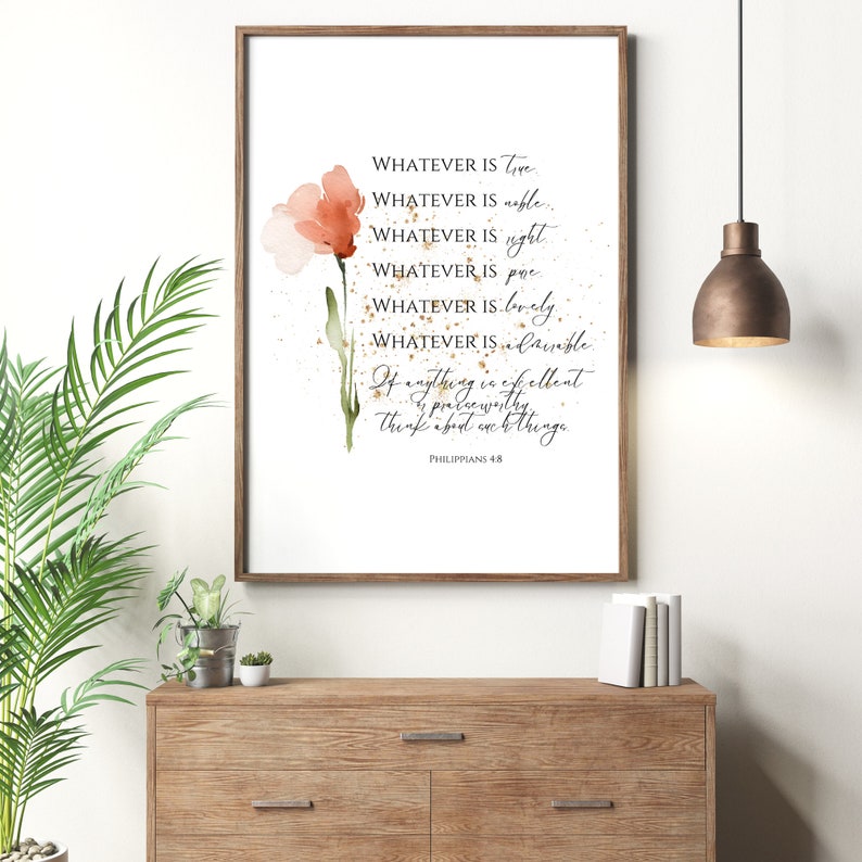 Whatever is Print | INSTANT DOWNLOAD | Flower Bible Verse | Printable ...