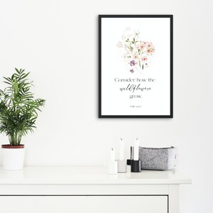Consider Wildflowers Print | INSTANT DOWNLOAD | Flower Bible Verse ...