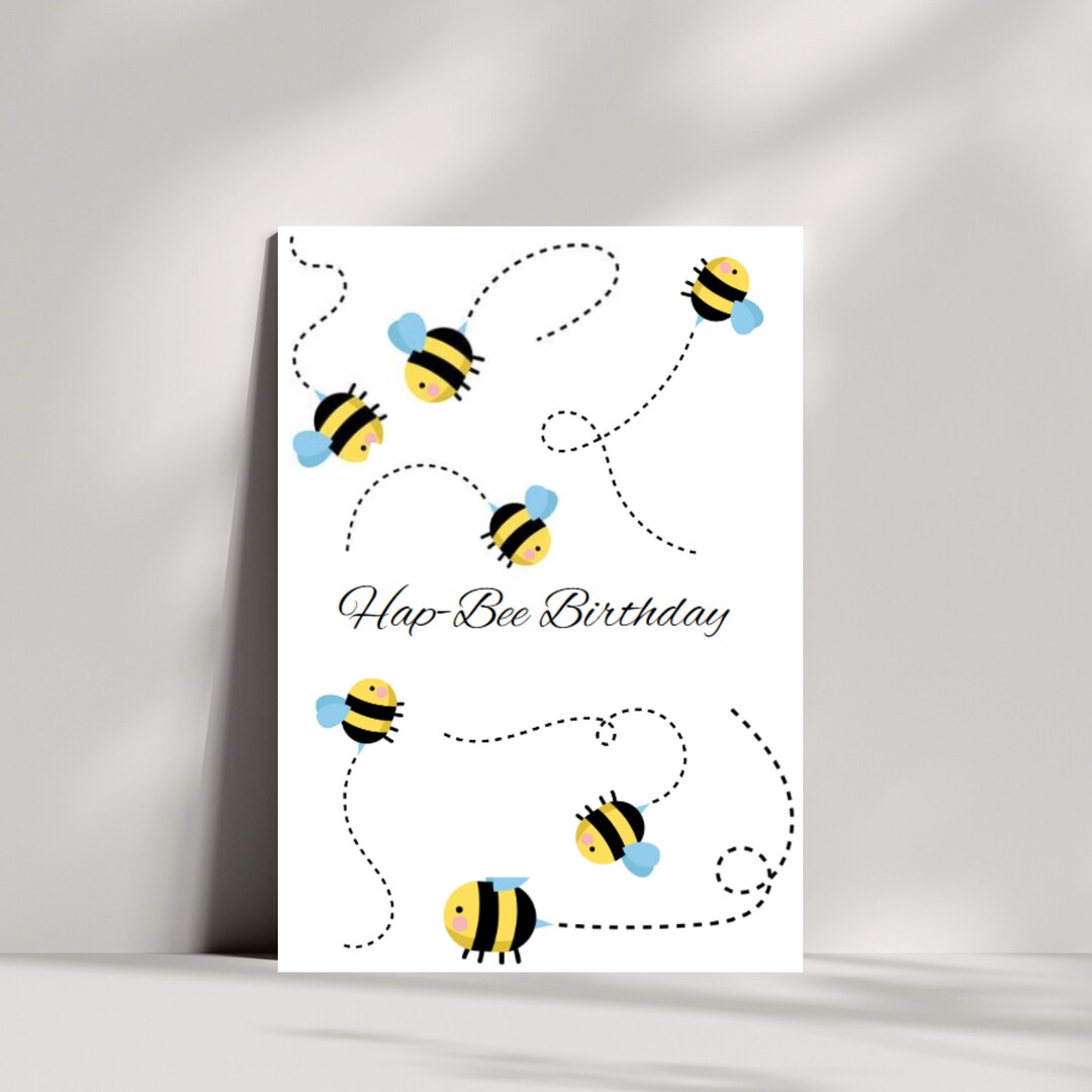 Hap-bee Birthday Card, Bumble Bee Themed Birthday Card, Birthday Card ...