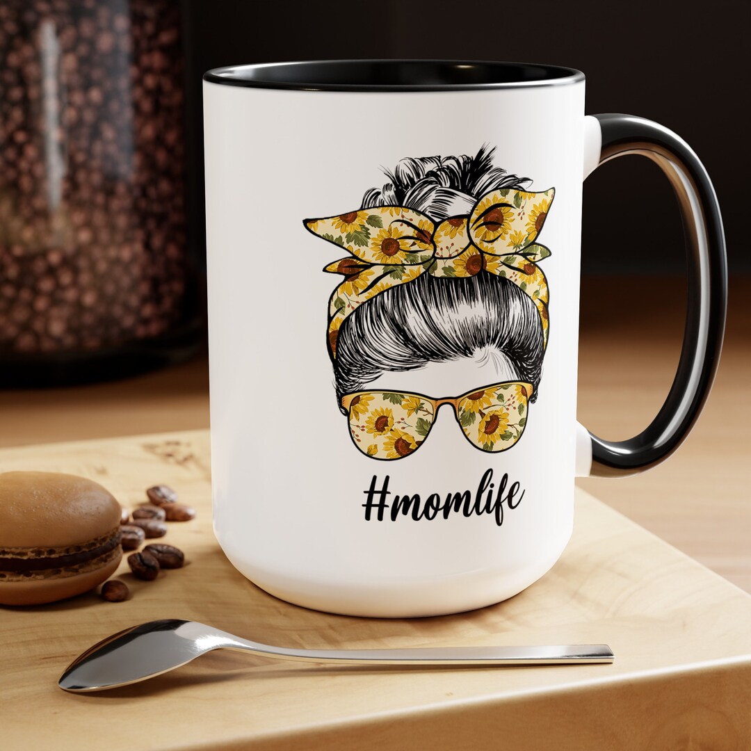 Mom Life, Mom Life Coffee Mug, Mom Mug, Mom Gift, Mother's Day Mug ...