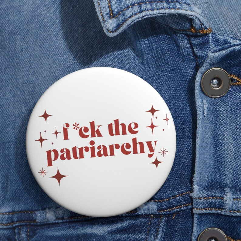 F*ck the Patriarchy Taylor Swift Button - Etsy