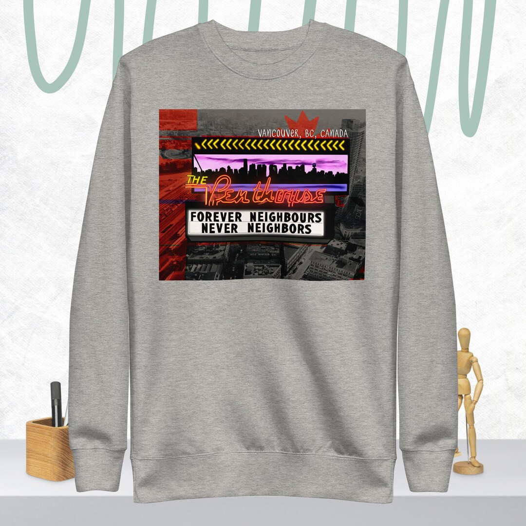 Penthouse Sign Illustration Vancouver forever Neighbours, Never ...