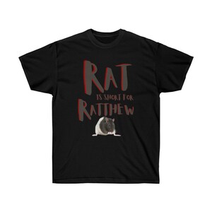Rat is Short for Ratthew - Viral Meme - Funny Ironic Joke Gag Gift ...