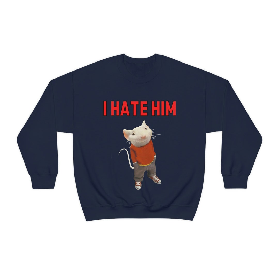 Viral Stuart Little Meme - I Hate Him - Funny Text and Photo - Ironic ...