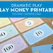 Printable Play Money for Kids, Pretend Play Currency for Toddlers and ...