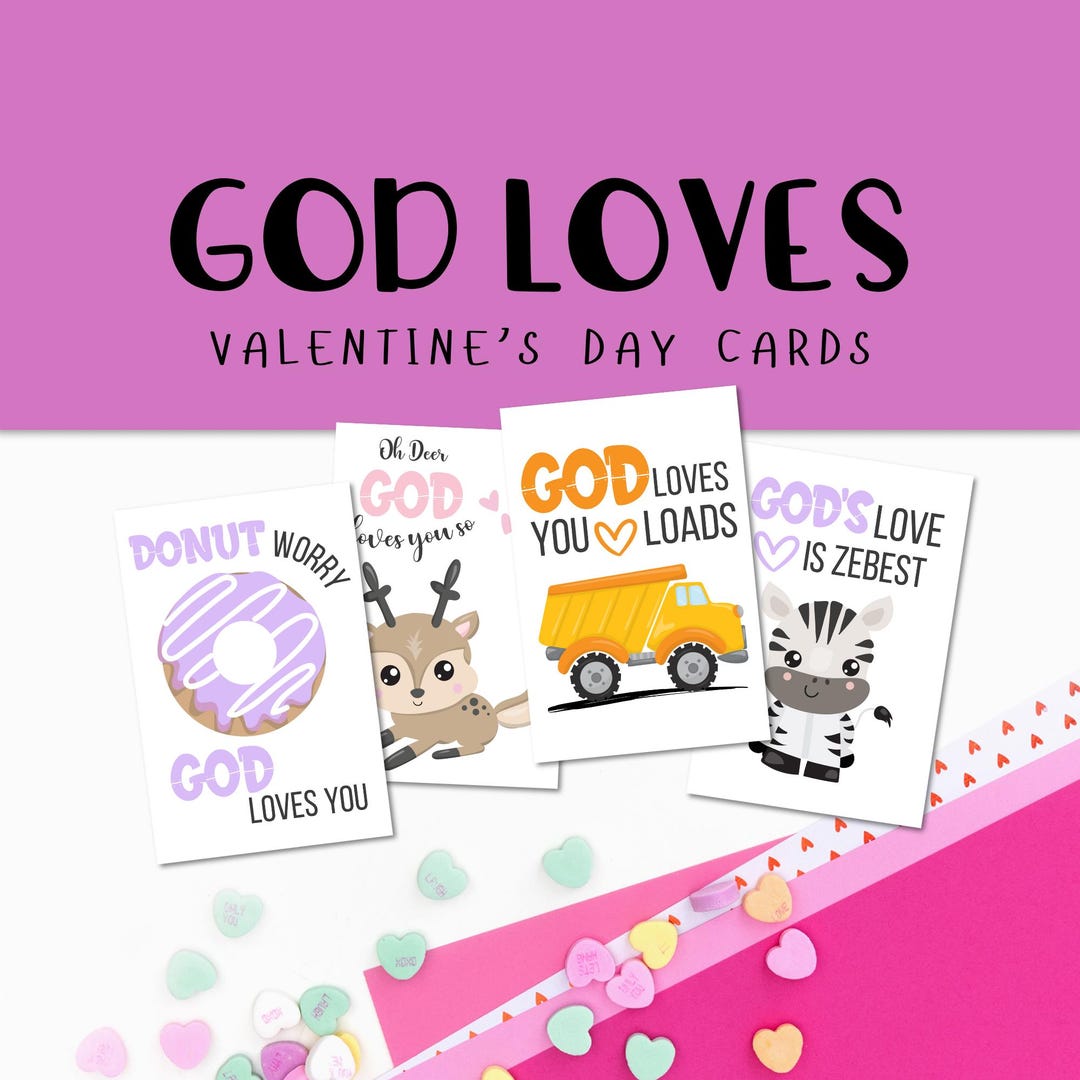 Religious Valentines Day Cards Seasonal Printables God Loves You ...