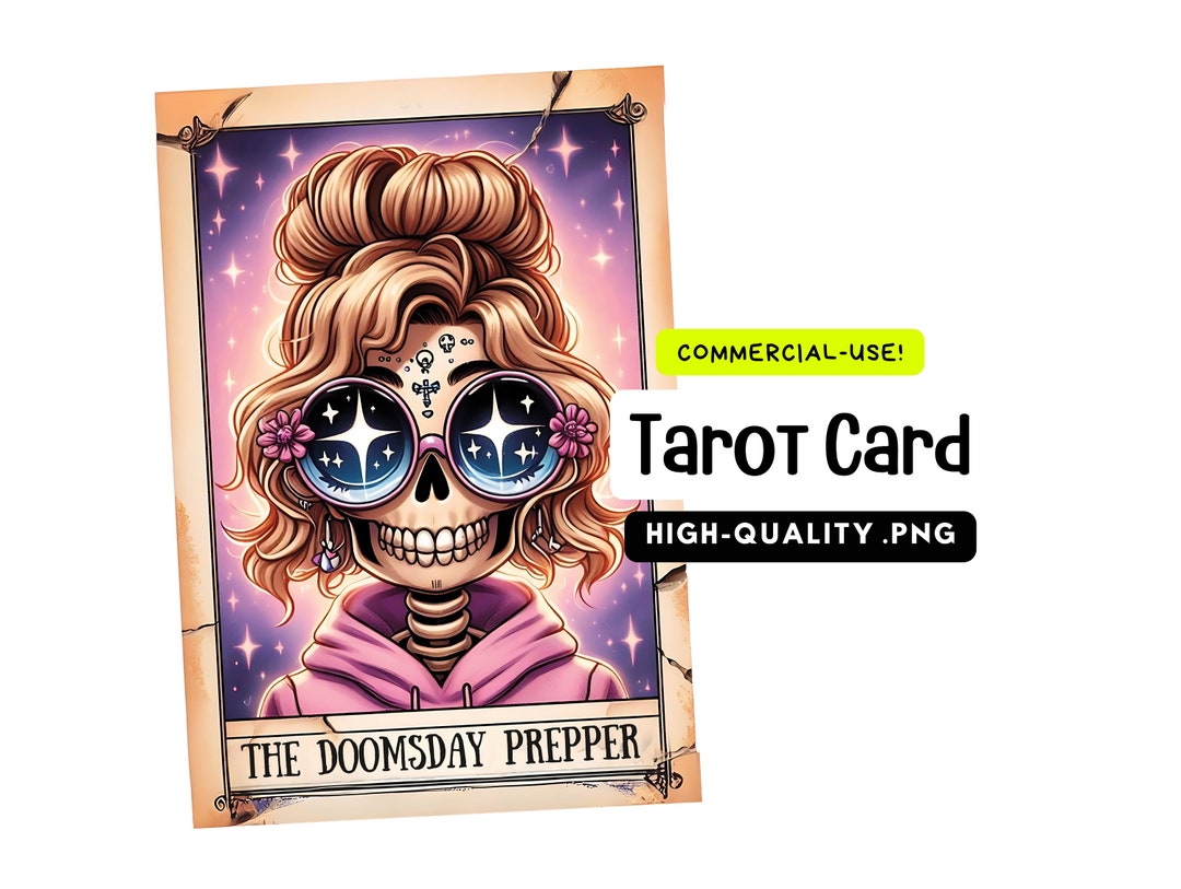 The Doomsday Prepper Funny Tarot Card Png, Witchy Sublimation Template ...